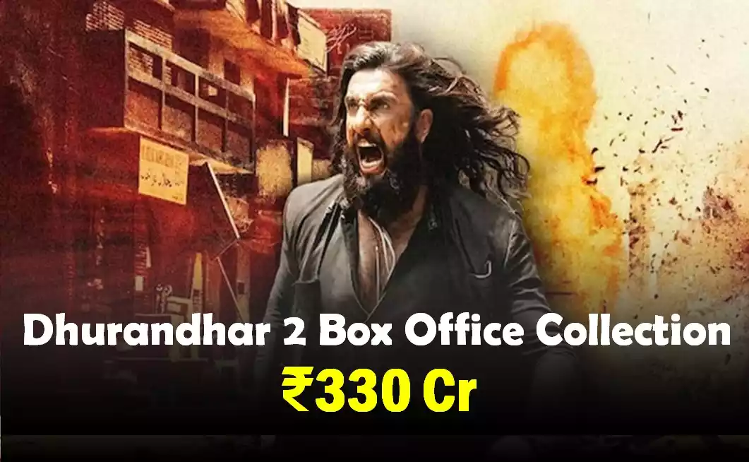 Dhurandhar 2 Box Office Collection Day 2 Film Crosses ₹330 Crore ...